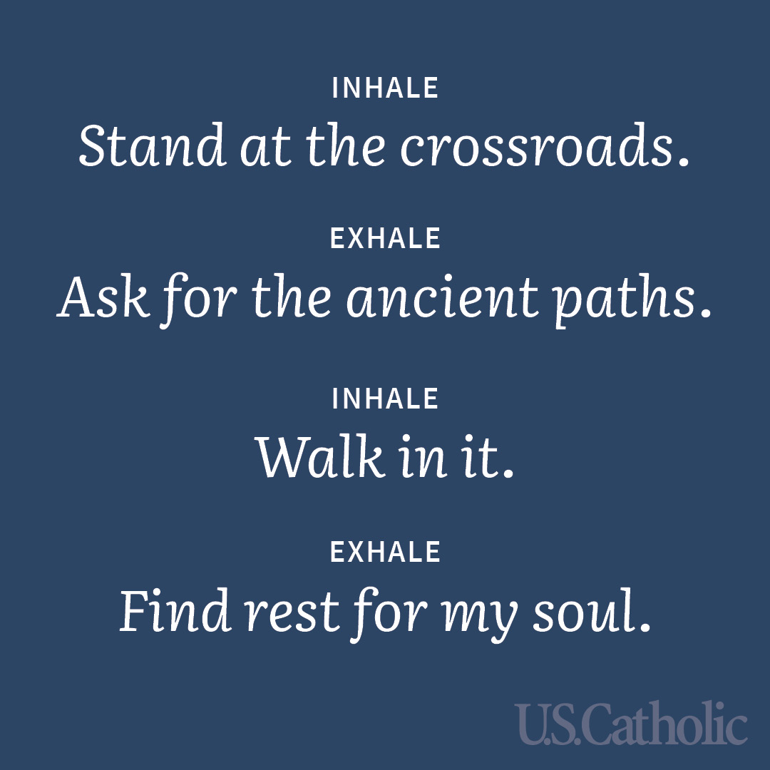 Breath prayer helps you meditate in the moment - U.S. Catholic